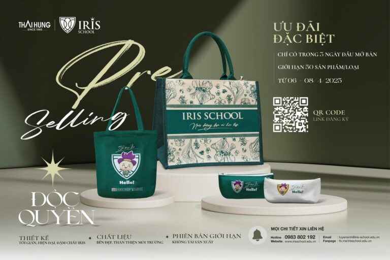 PRE-SELLING ĐỘC QUYỀN – BỘ SƯU TẬP TÚI IRIS SCHOOL - IRIS SCHOOL